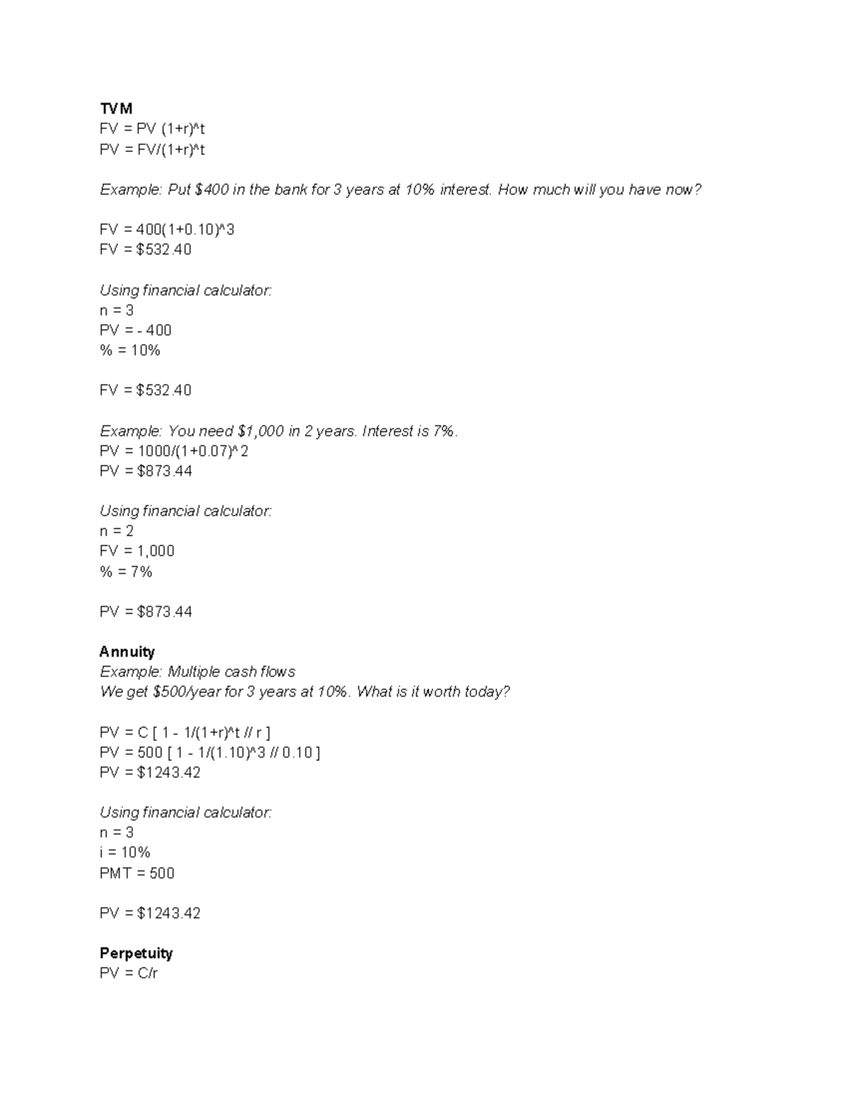 Fin401 class 1 - review of fin 300 - TVM FV = PV (1+r)^t PV = FV/(1+r ...