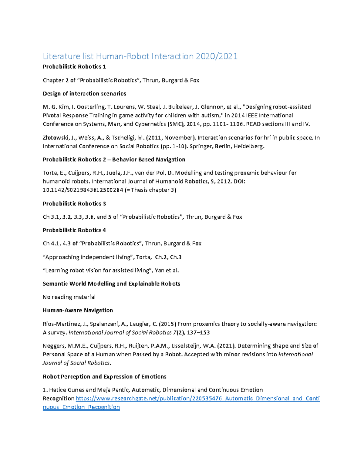 Literature of everything you need to read for the course. - Literature ...