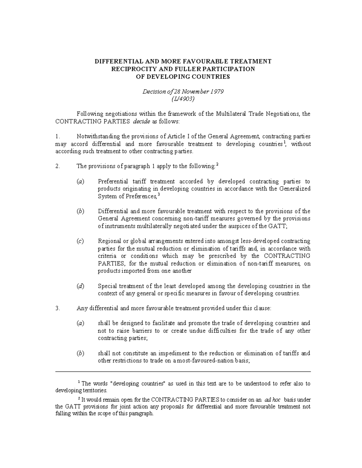 Enabling Clause - Notes - DIFFERENTIAL AND MORE FAVOURABLE TREATMENT ...