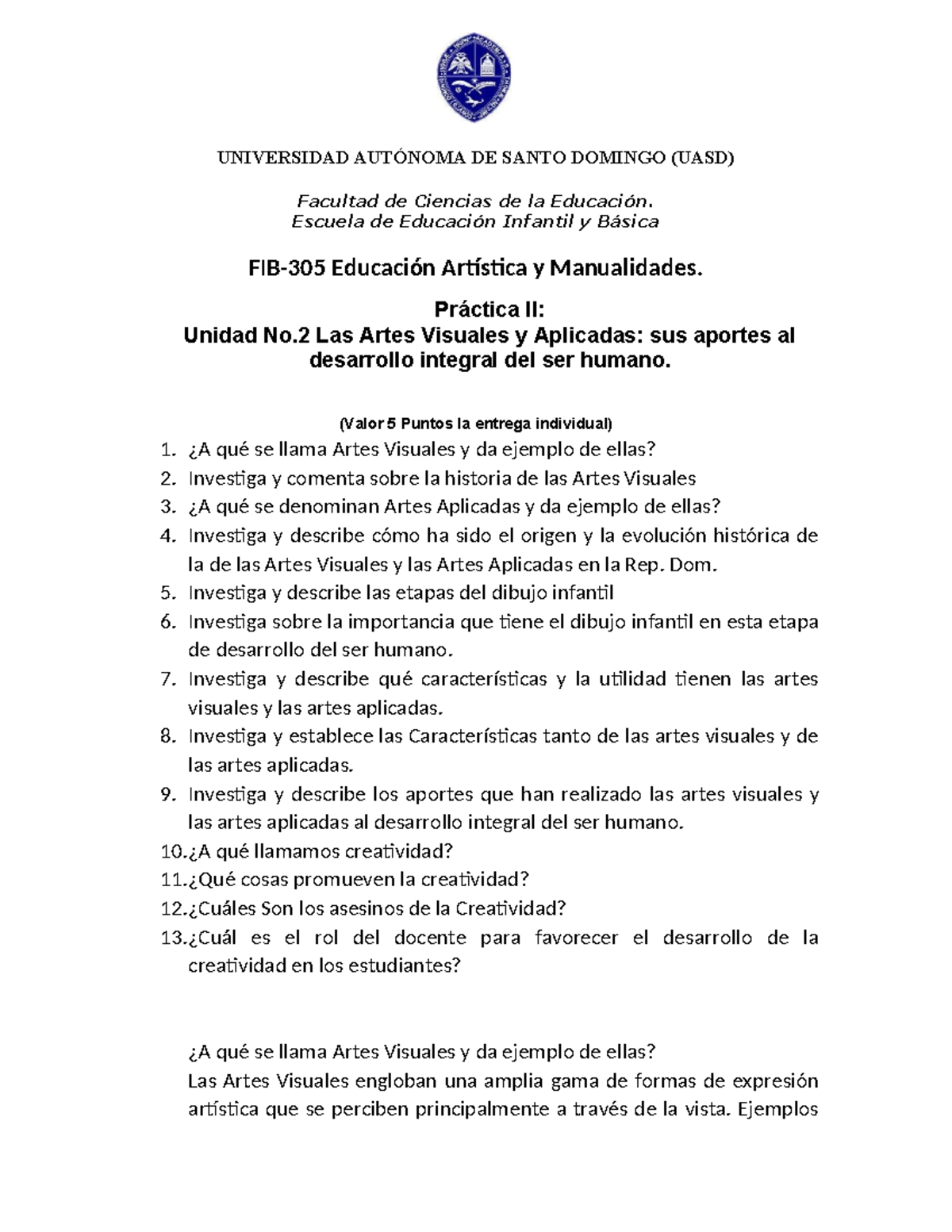 Practica II. Las Artes Visuales y Aplicadas - UNIVERSIDAD AUTÓNOMA DE ...