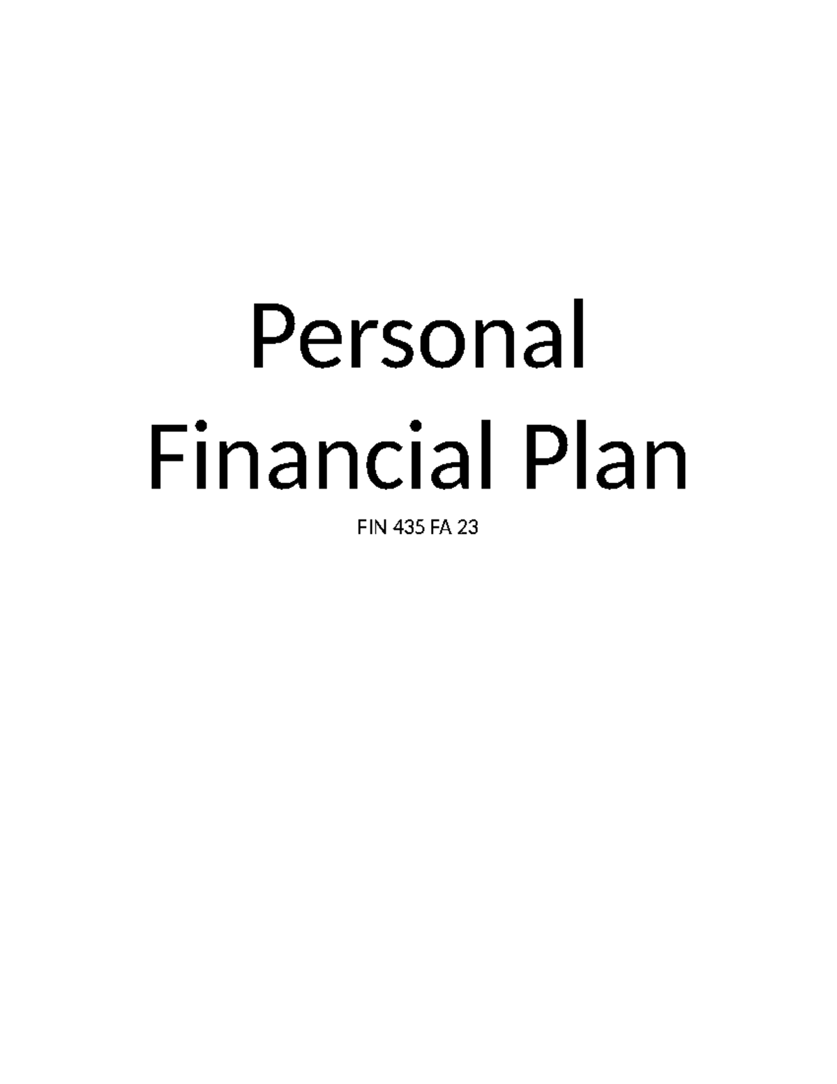 Personal Financial Plan - Personal Financial Plan FIN 435 FA 23 ...