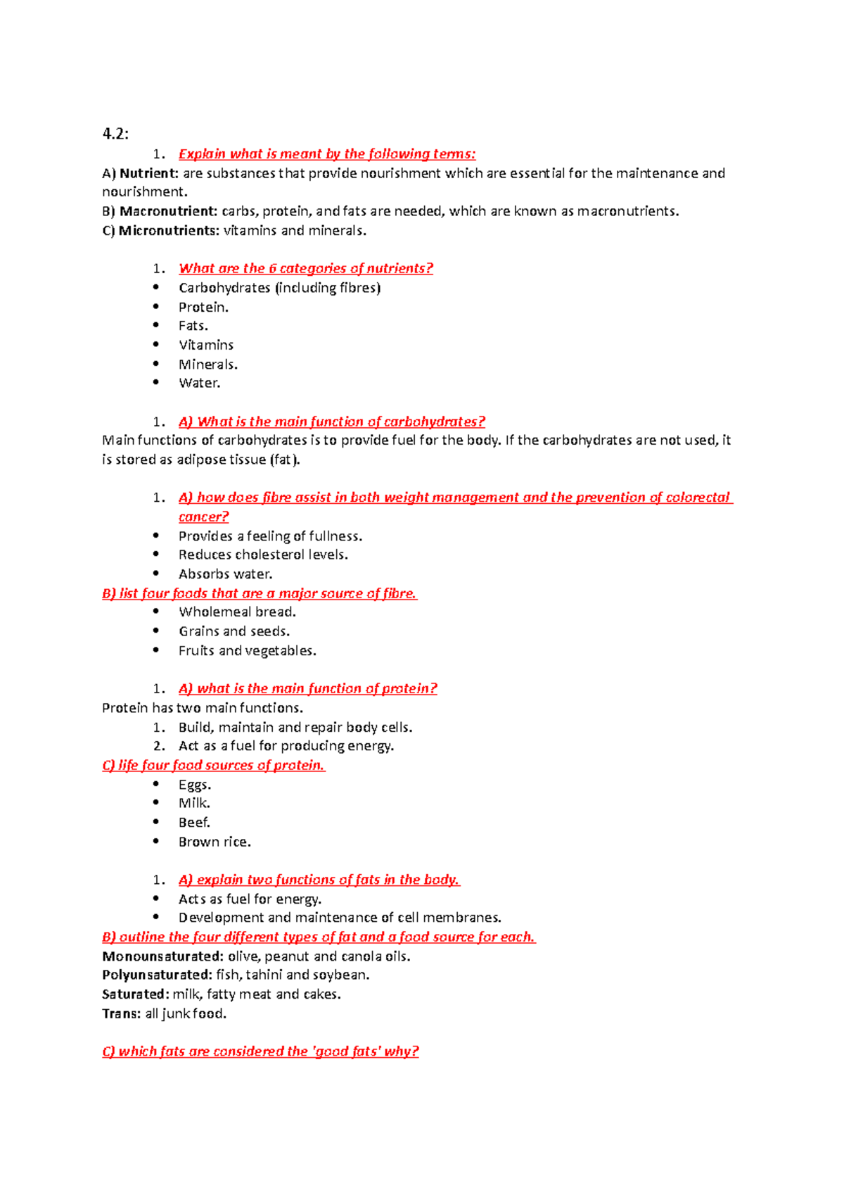 Health questions 4.2 and 4 - 4: A) Nutrient: 1. Explain what is meant ...