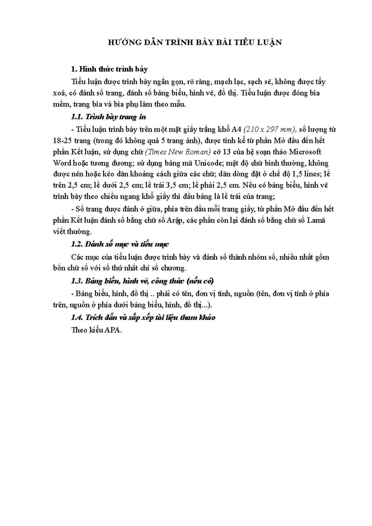 HD BTL KNGT 2023 - Summary Nguyen Duc Nam - HƯỚNG DẪN TRÌNH BÀY BÀI TIỂU LUẬN 1. Hình thức trình ...