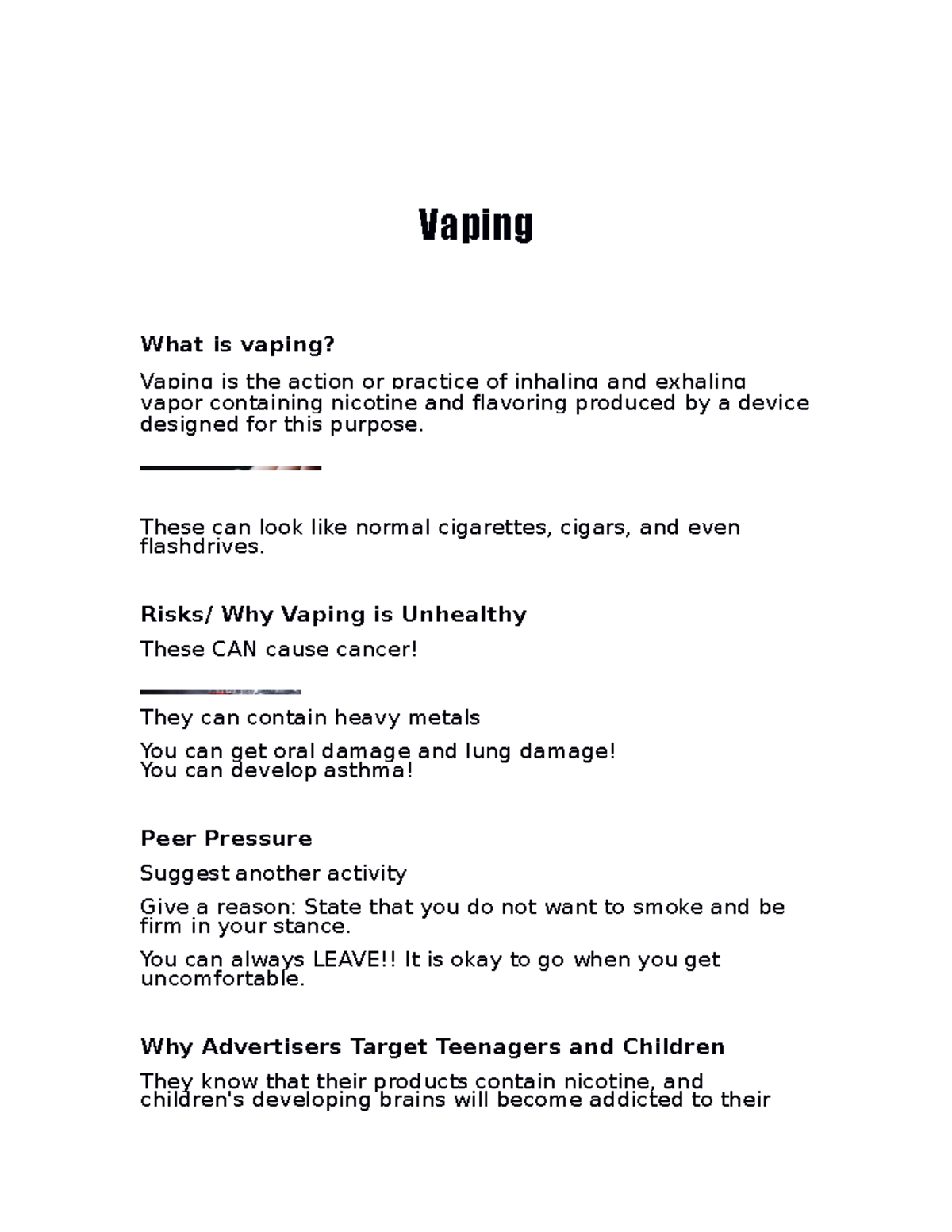 Vaping Assignment Turn in - Vaping What is vaping? Vaping is the action ...