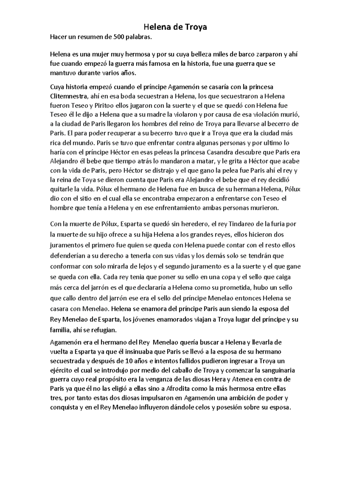 Helena De Troya - Helena de Troya Hacer un resumen de 500 palabras ...