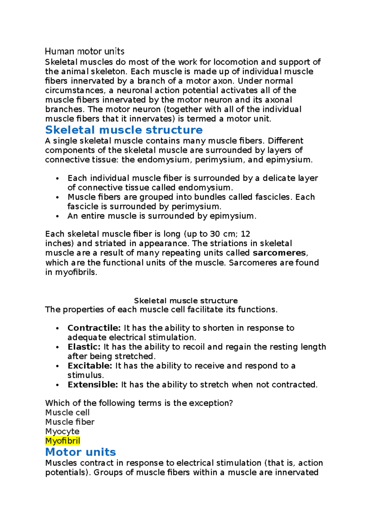 Human motor units written - Human motor units Skeletal muscles do most ...