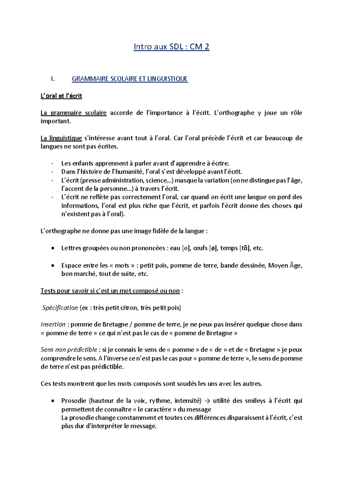 CM2 Introduction aux sciences du langage - Intro aux SDL : CM 2 I. GRAMMAIRE SCOLAIRE ET - Studocu