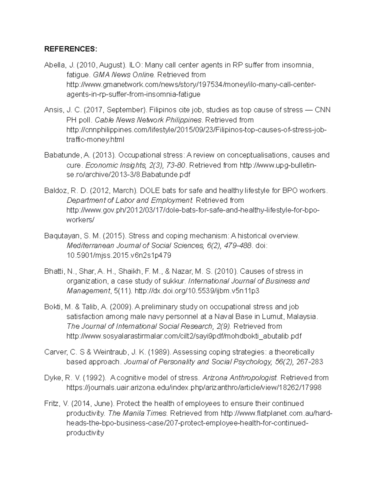 References- Final - REFERENCES: Abella, J. (2010, August). ILO: Many ...
