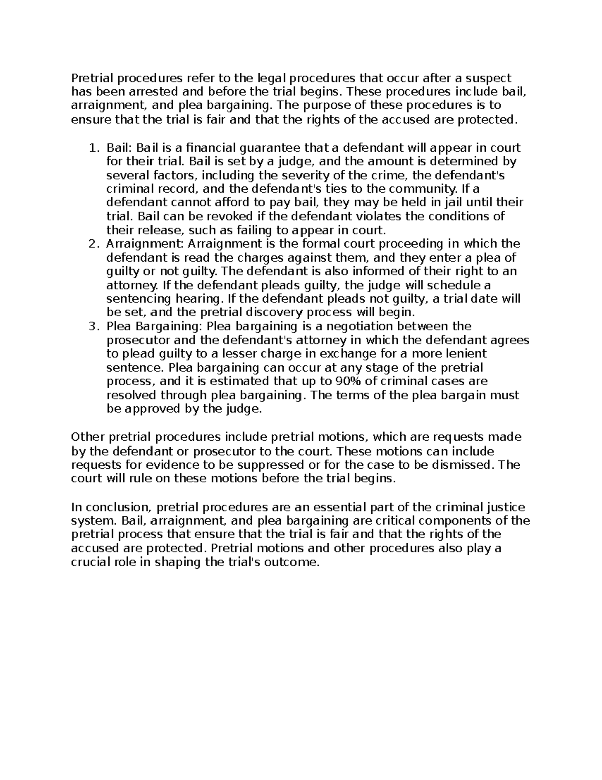 Pretrial Procedures - These procedures include bail, arraignment, and ...