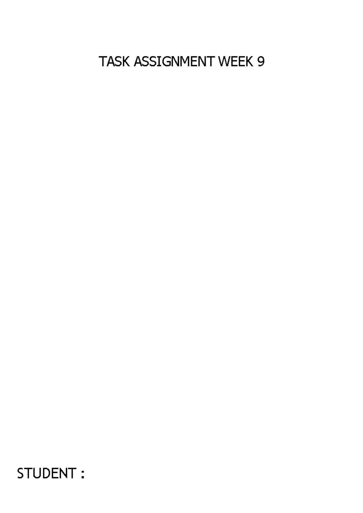 (AC-S09) Week 09 - Task Assignment - A family member I admire (TA2)-1 - TASK ASSIGNMENT WEEK 9 ...