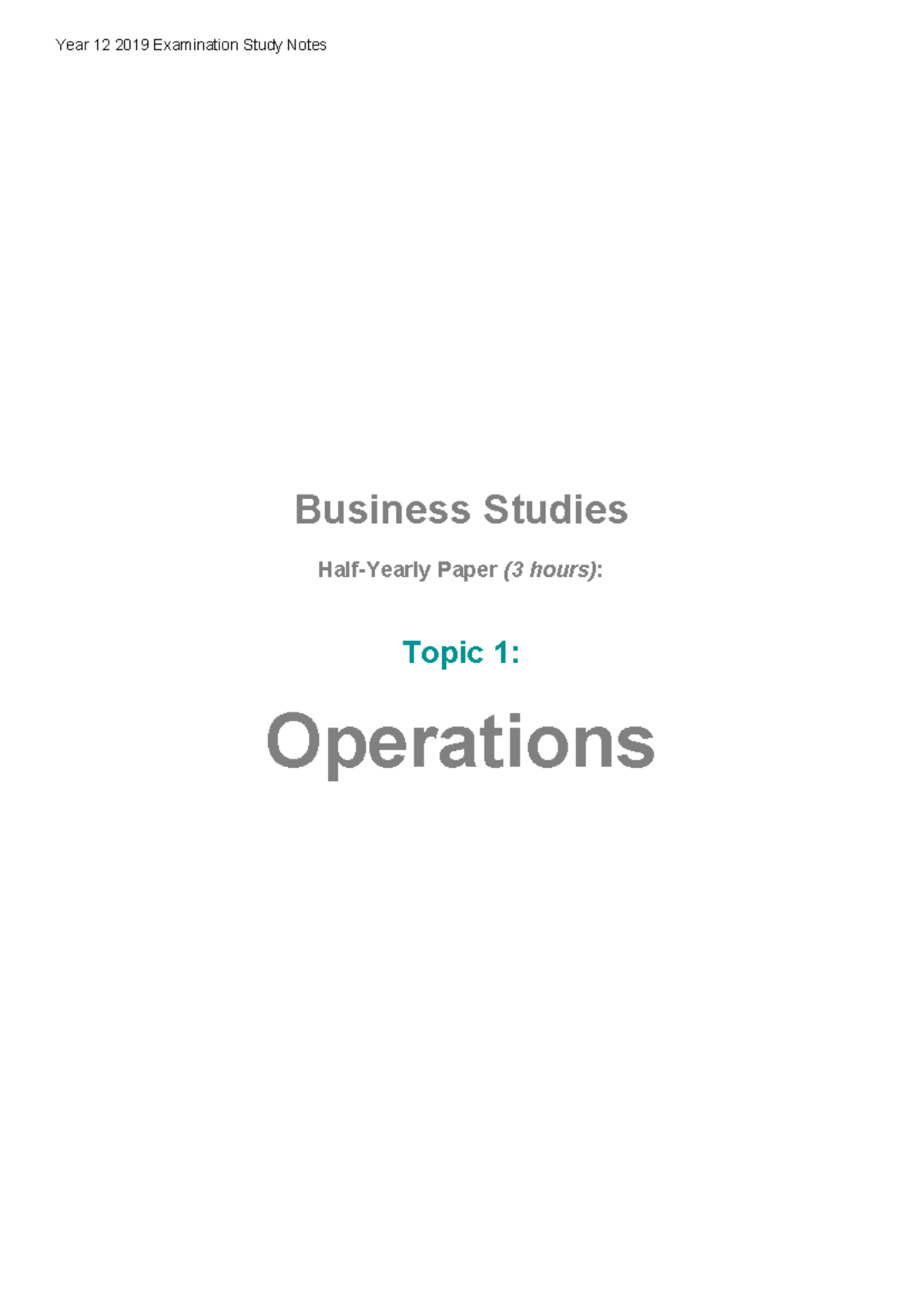 Extensive Notes on Topic 1 – Operations - Year 12 2019 Examination ...