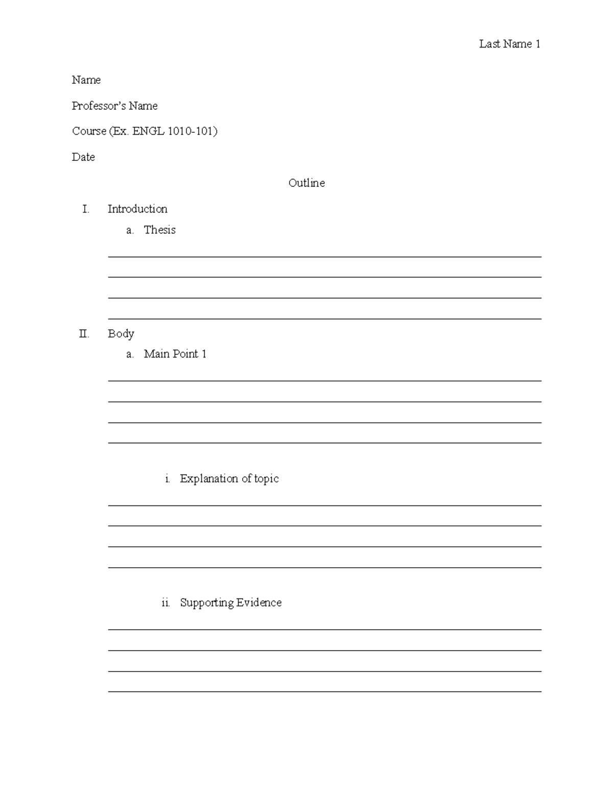 Outline-ENGL - Basic Format to get started on your paper. - Name ...