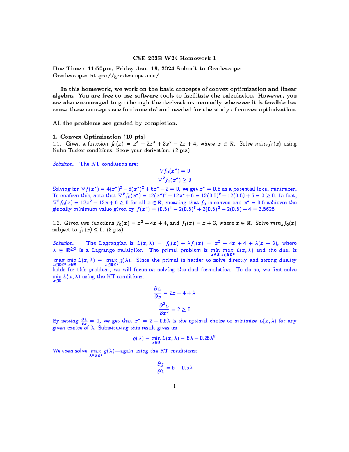 Cse203bhw1sol - HW sols - CSE 203B W24 Homework 1 Due Time : 11:50pm, Friday Jan. 19, 2024 ...