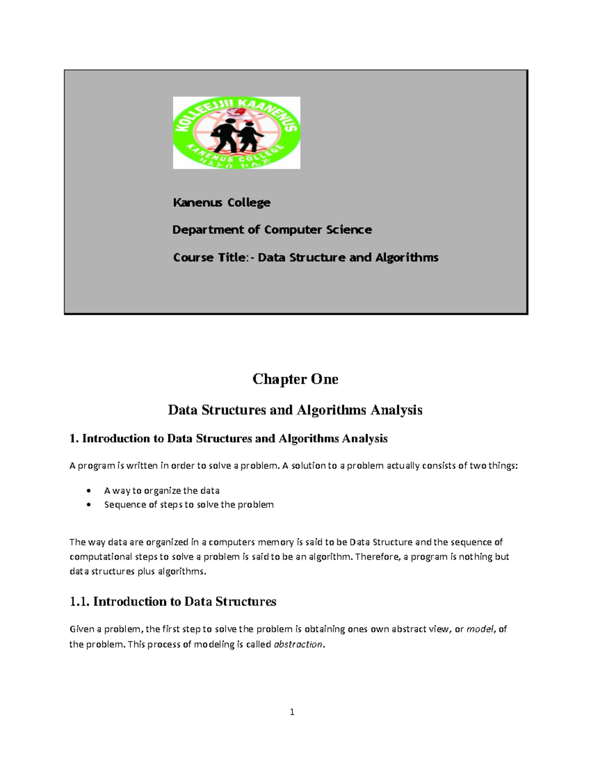 Data Structure and Alorithms - Introduction to Data Structures and Algorithms Analysis A program ...