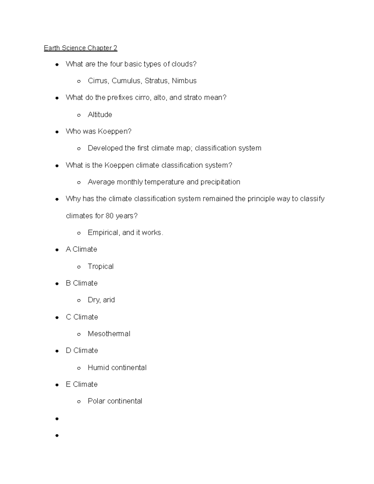 Earth Science Chapter 2 - A Climate Tropical B Climate Dry, arid C ...