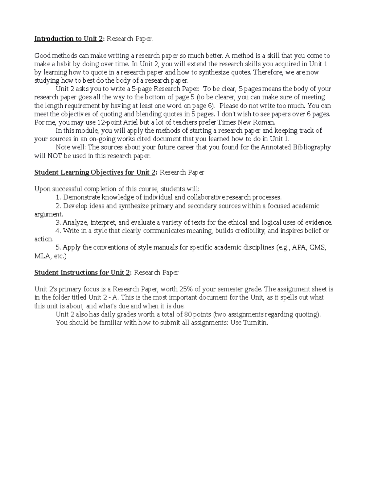 Introduction to Unit 2 - Good methods can make writing a research paper so much better. A method ...