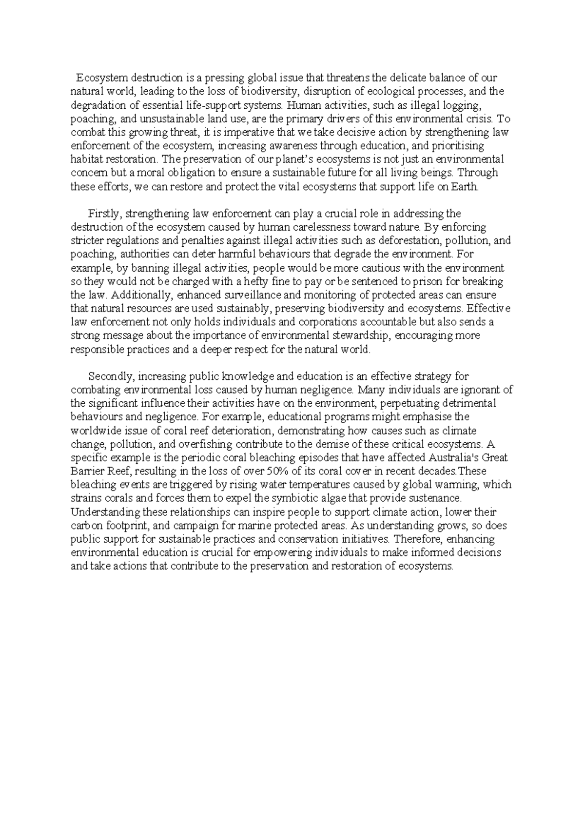 Ecosystem destruction is a pressing global issue that threatens the ...
