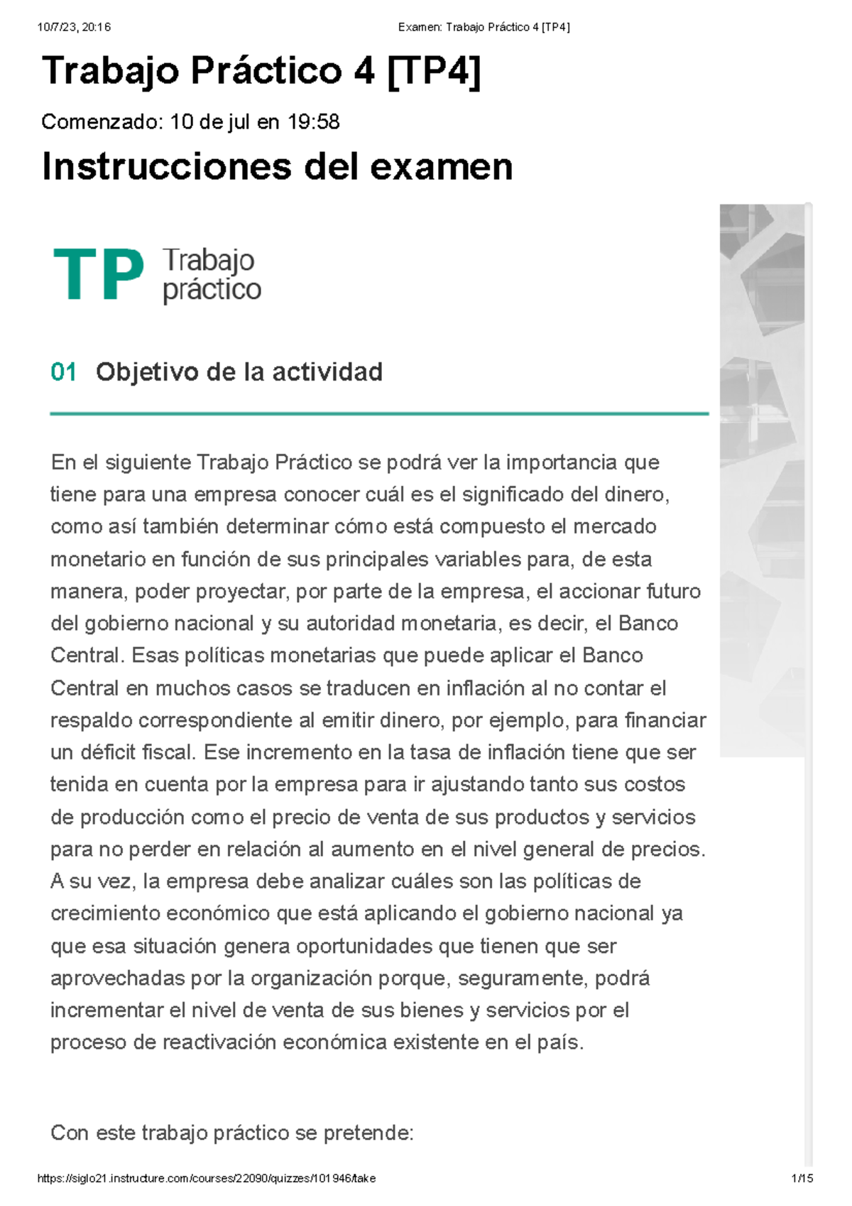 Examen Trabajo Práctico 4 [TP4] 95% - Trabajo Práctico 4 [TP4] Comenzado: 10 de jul en 19: - Studocu