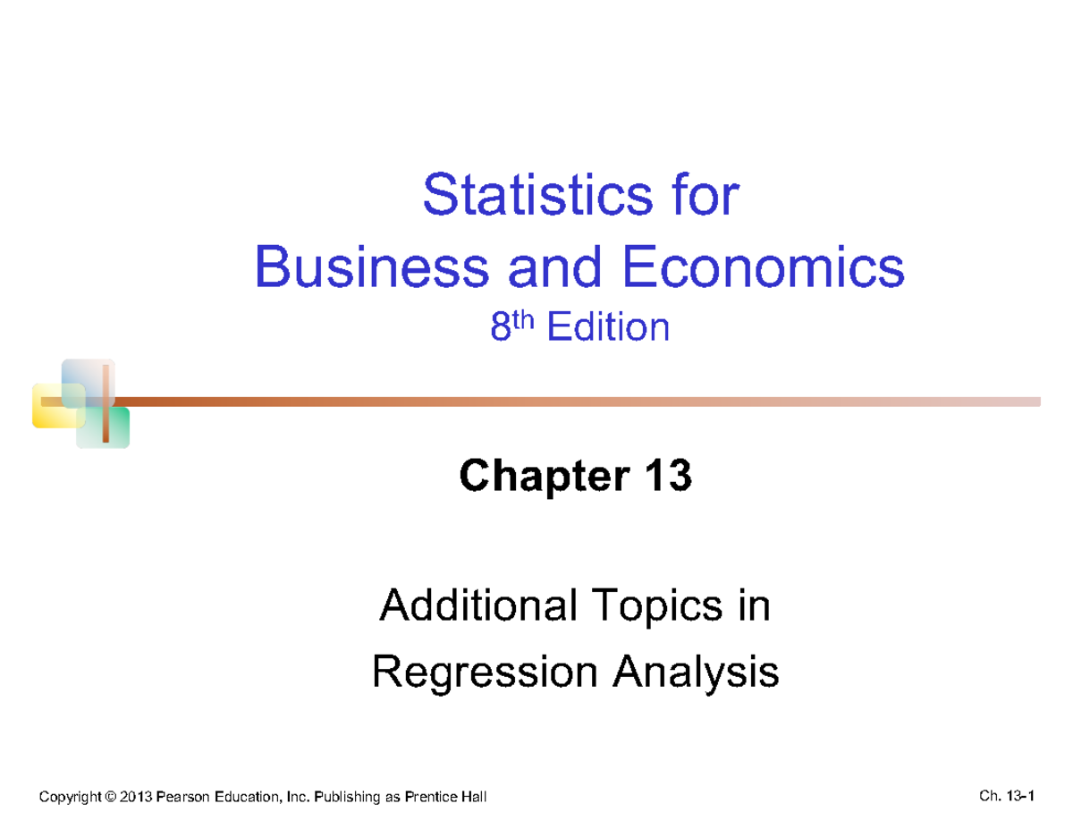 Newbold sbe8 ch13 - slides - Statistics for Business and Economics 8 th ...