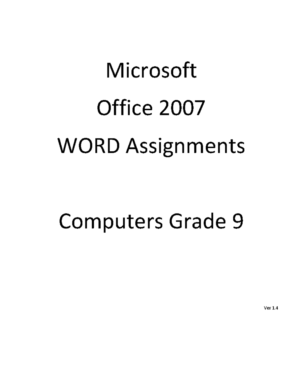 Microsoft office 2007 word assignments computers grade 9 - Microsoft ...