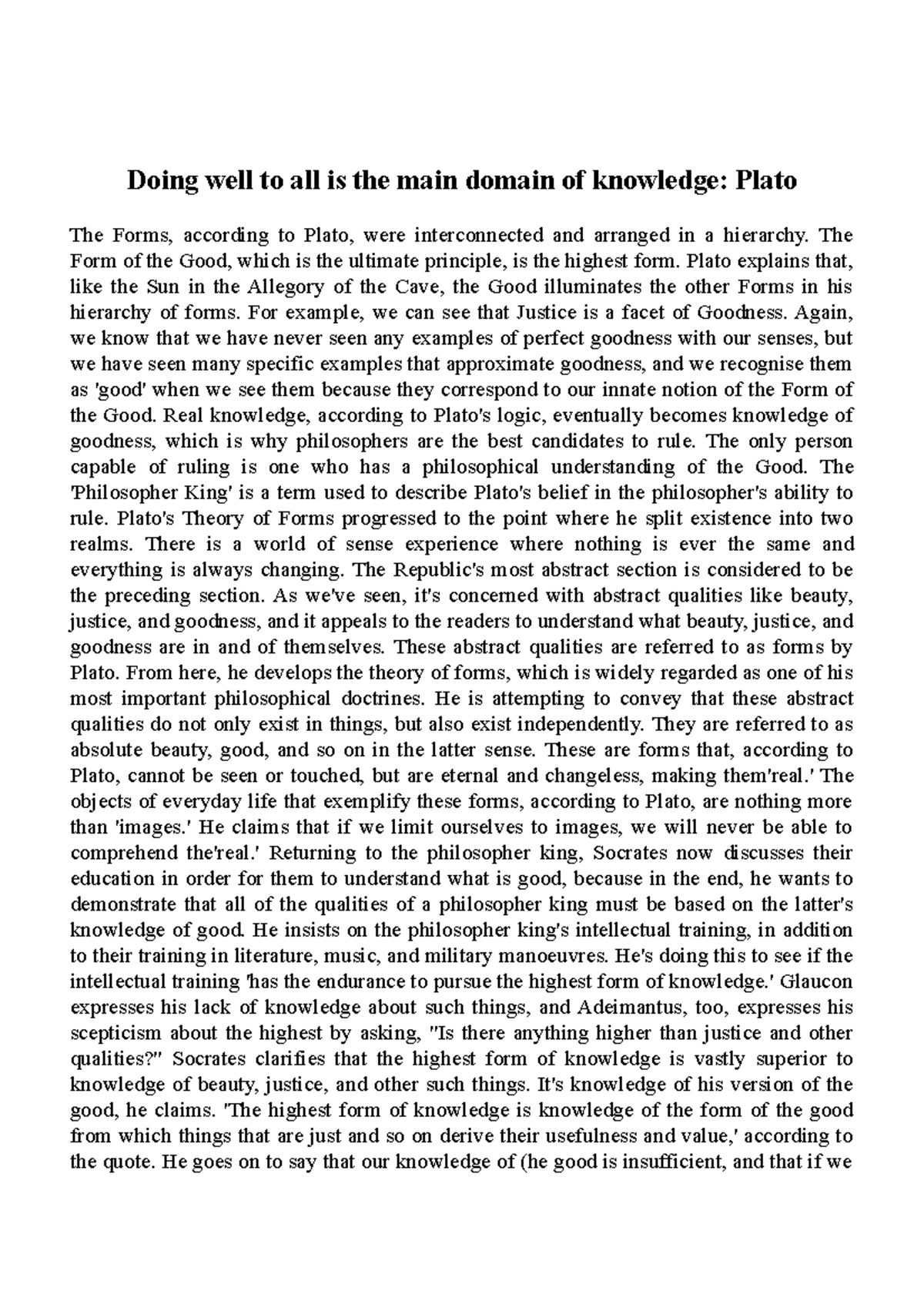 Doing well to all is the main domain of knowledge Plato - The Form of ...