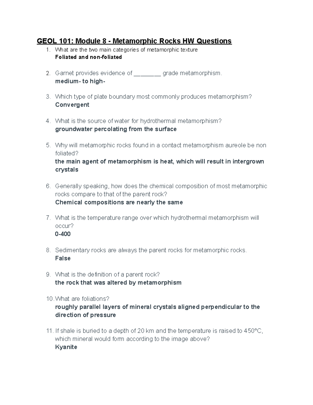 GEOL 101 Module 8 - Metamorphic Rocks HW Questions - GEOL 101: Module 8 ...