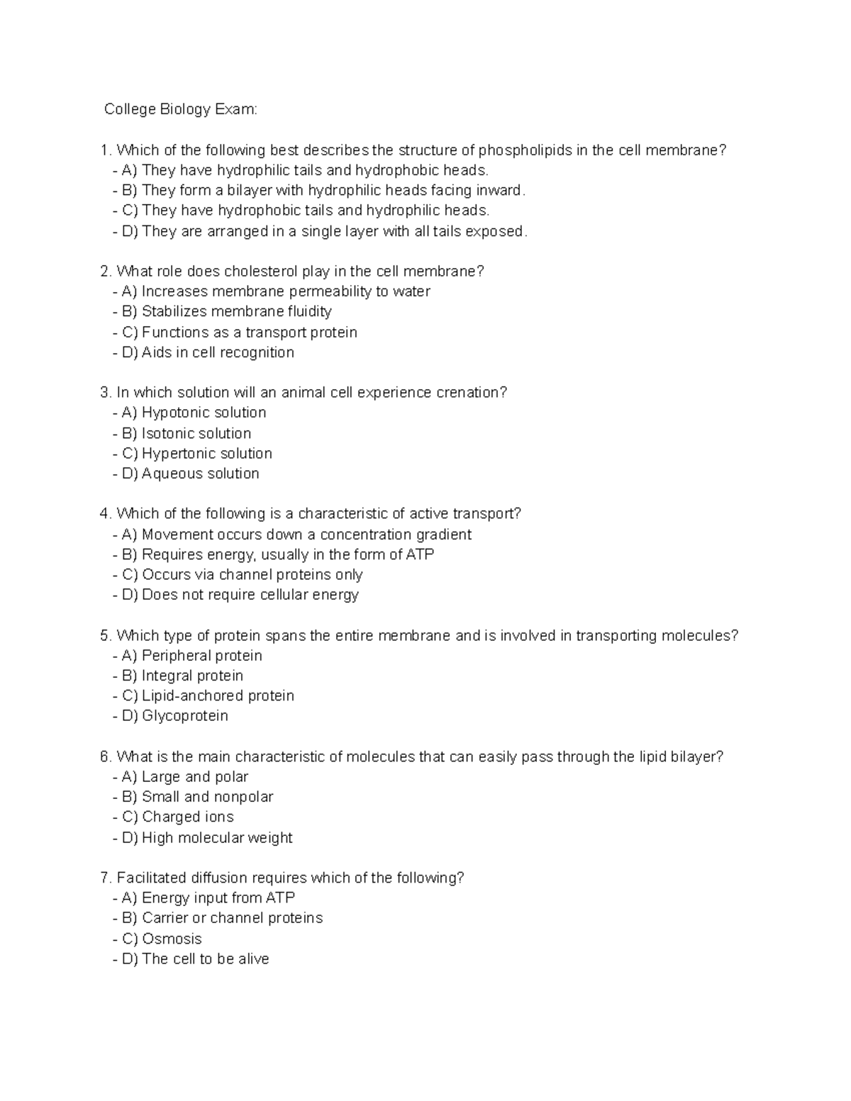 Fifth Practice EXAM #2 - College Biology Exam: Which of the following ...