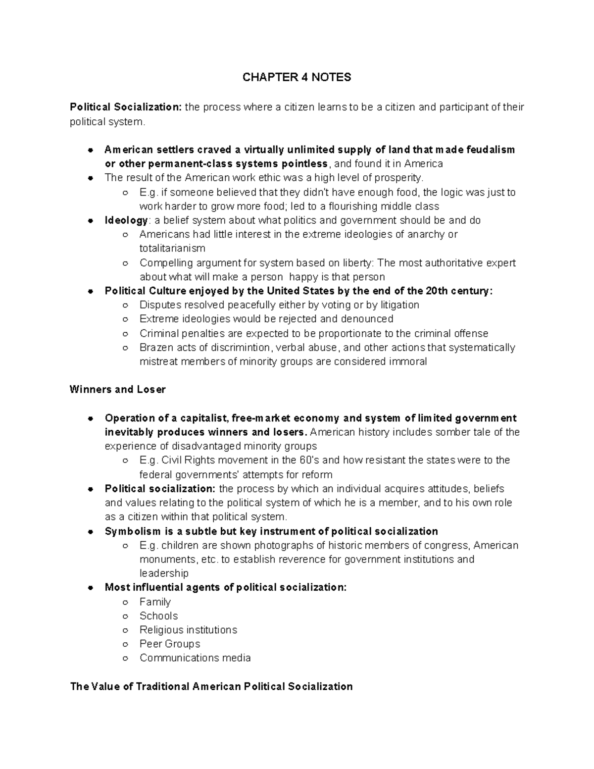 Chapter 4 Notes - CHAPTER 4 NOTES Political Socialization: the process ...