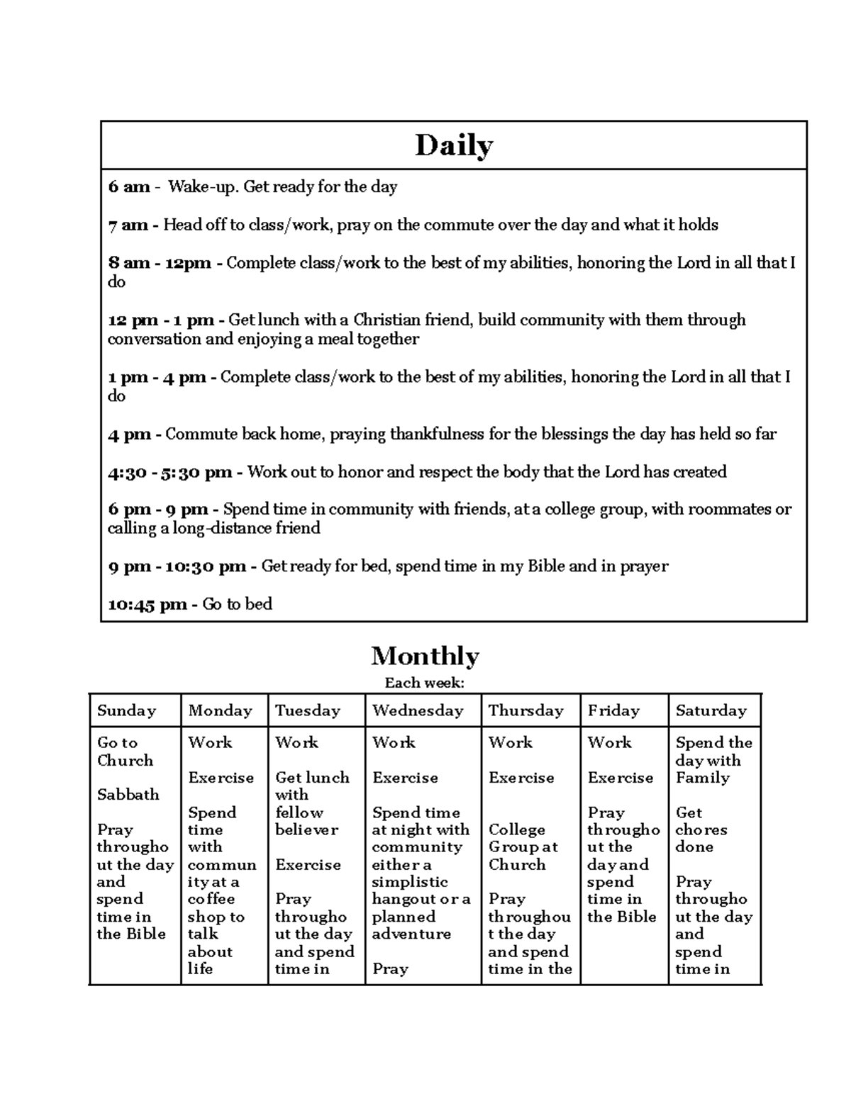 Action Plan - Daily 6 am - Wake-up. Get ready for the day 7 am - Head ...