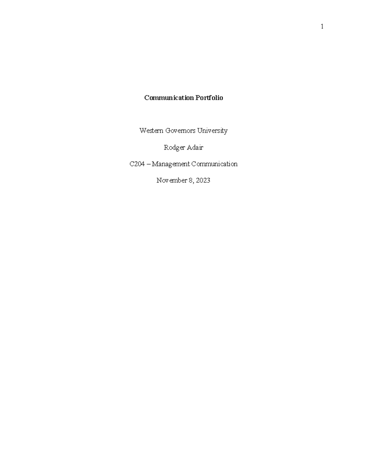 Communication Portfolio - As with any new endeavor, there are going to ...