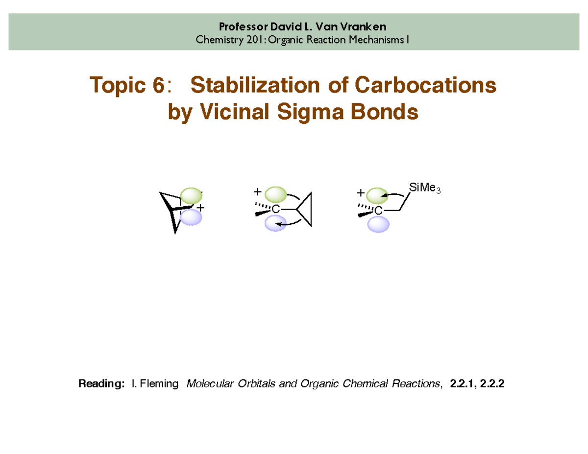 Lec6 Non-classical Carbocations - Topic 6: Stabilization of ...