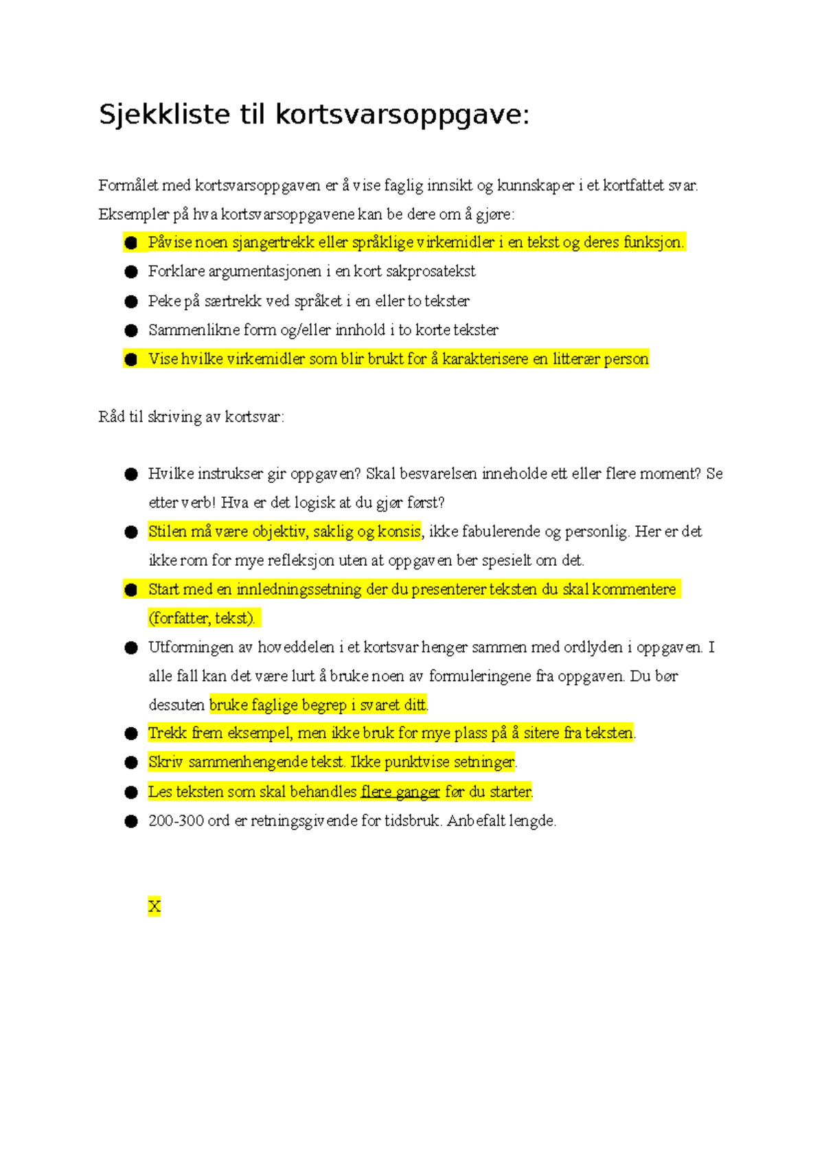 Sjekkliste for kortsvar - Sjekkliste til kortsvarsoppgave: Formålet med kortsvarsoppgaven er å ...