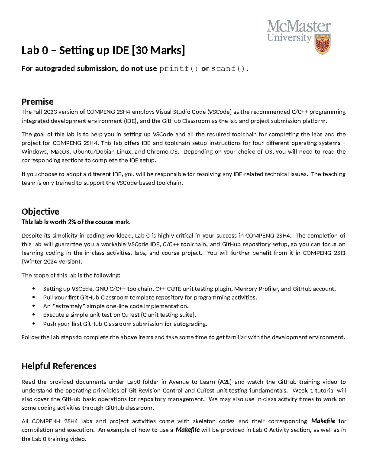 COE2SH4 Lab0 Manual v2023 - Lab 0 – Setting up IDE [30 Marks] For autograded submission, do not ...