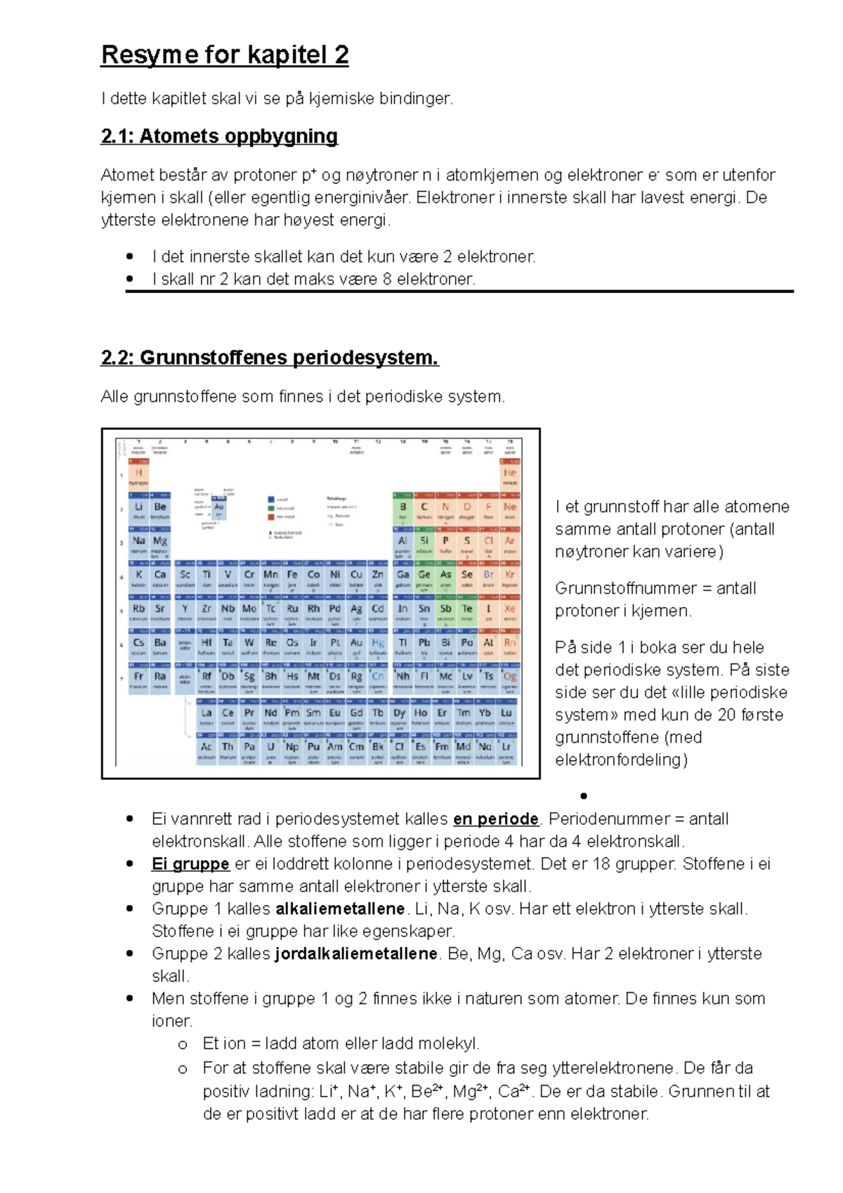 Resyme for kapitel 2 Kjemiske bindinger - Resyme for kapitel 2 I dette ...