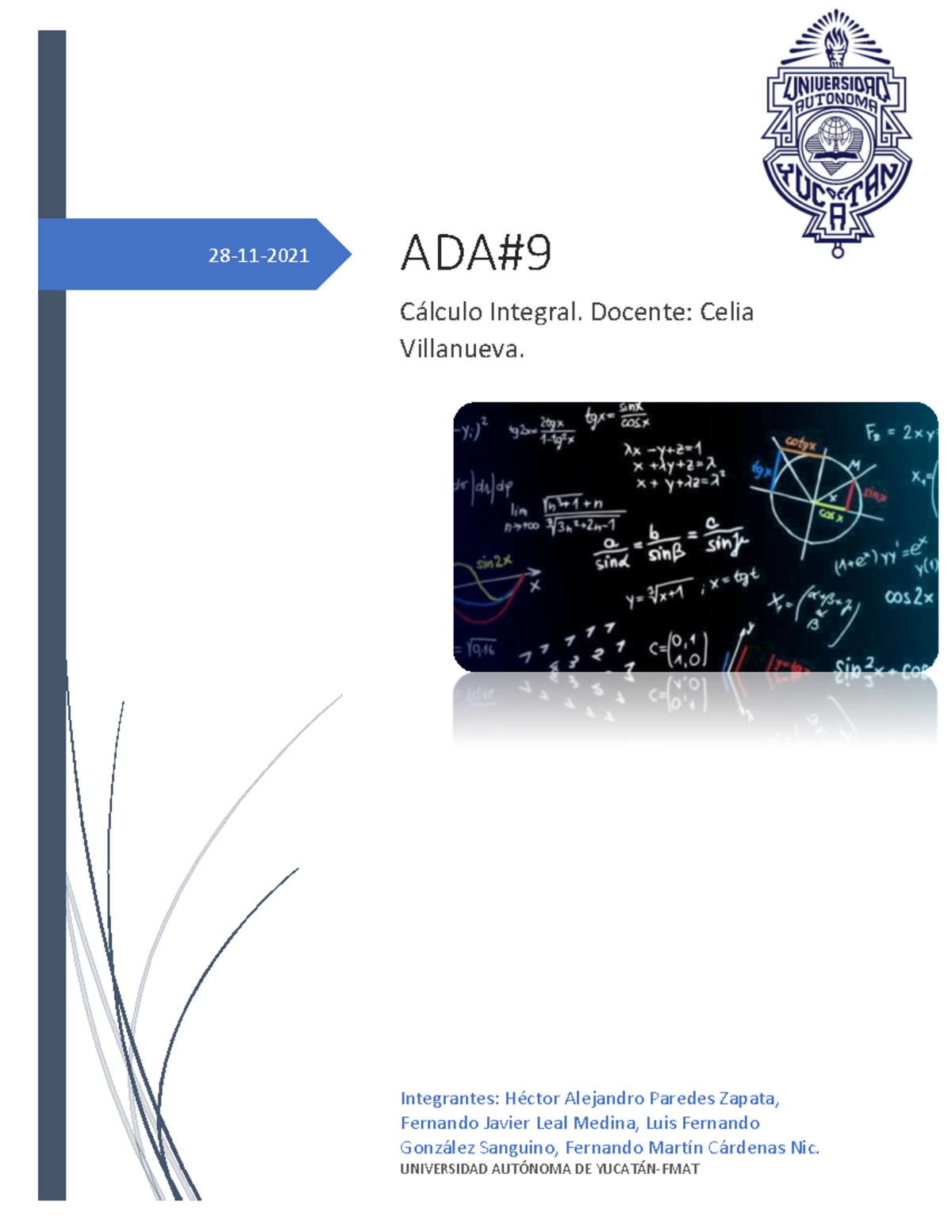 ADA 9 - ADA#9 Materia Cálculo Integral. Ingeniería en Computación. - 28 ...