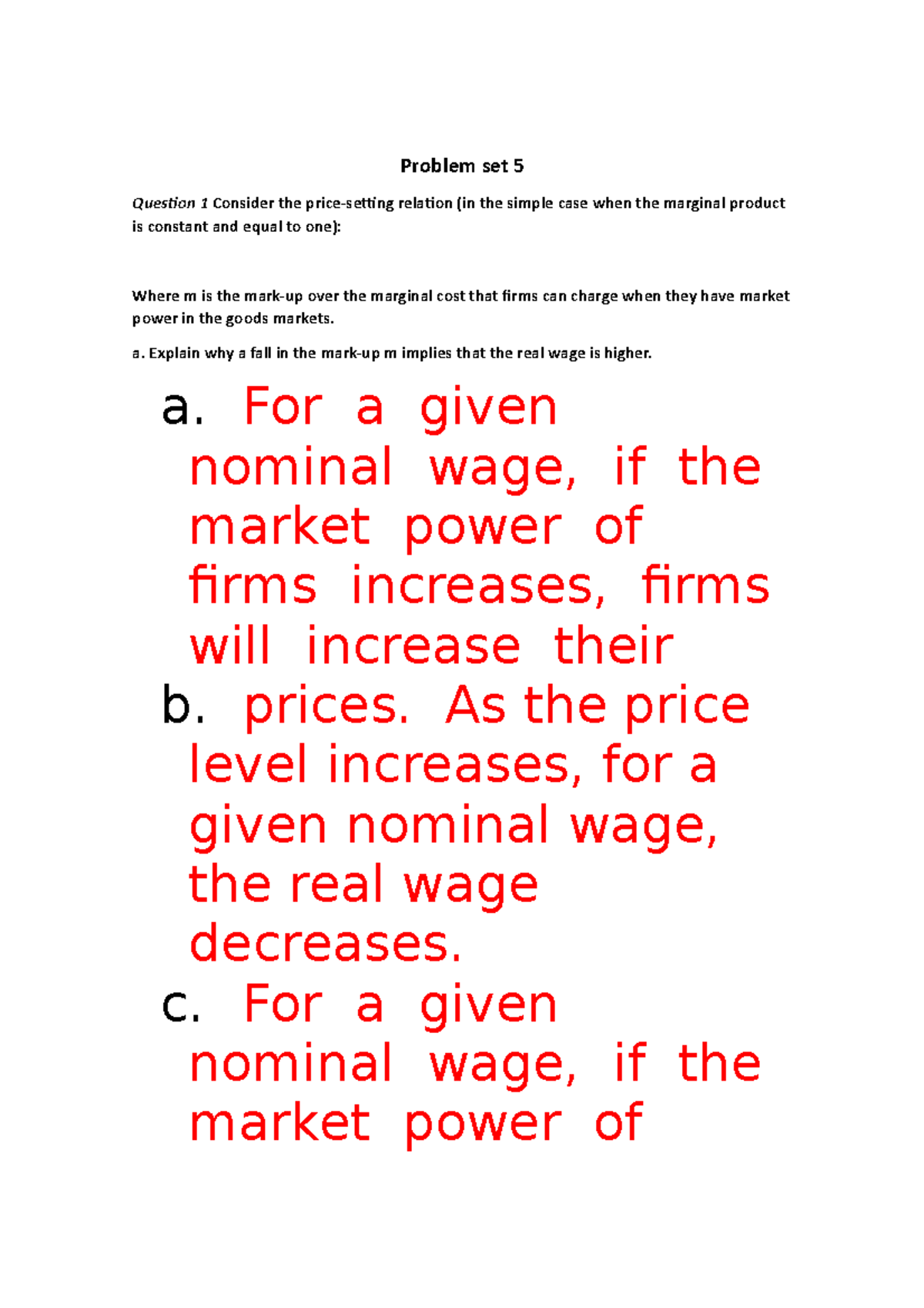 Problem set 5 about the IS-LM - Problem set 5 Question 1 Consider the price‐setting relation (in ...