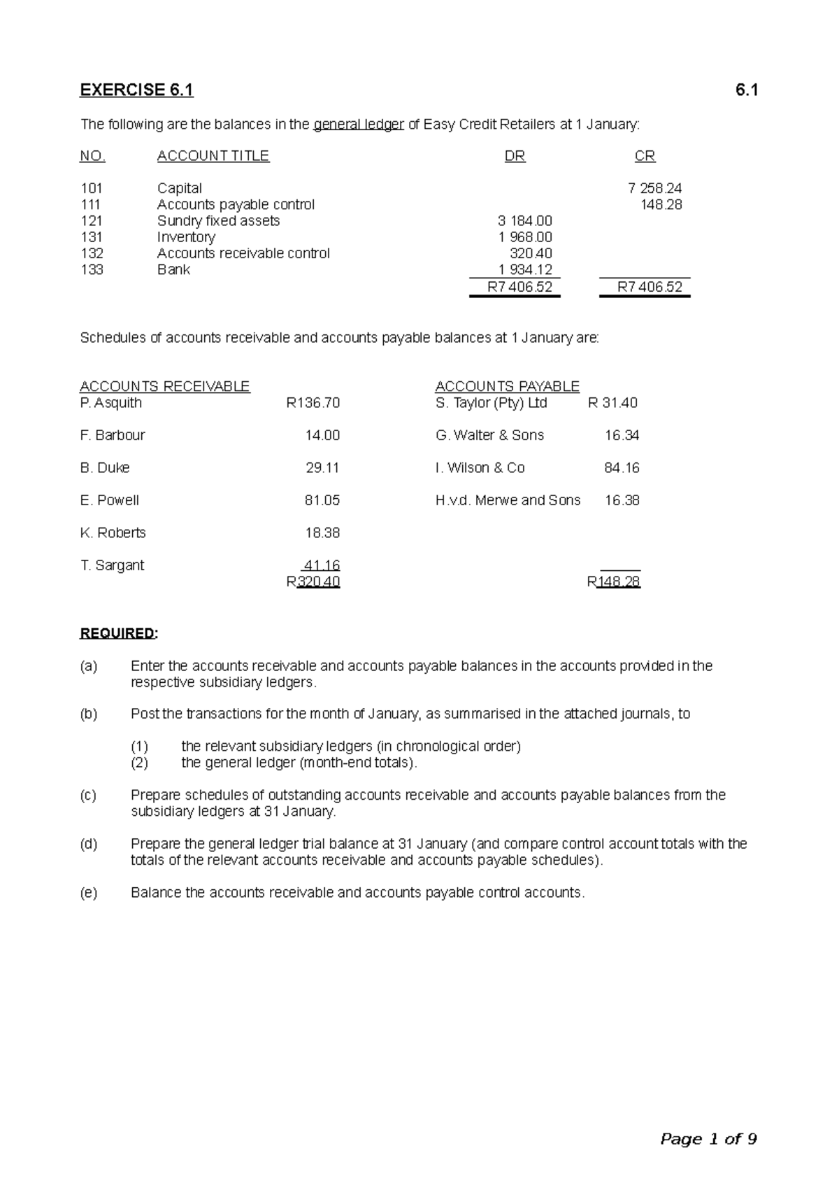 Exercise 6.1 (2022) - Chapter 6 - EXERCISE 6 6. The following are the ...