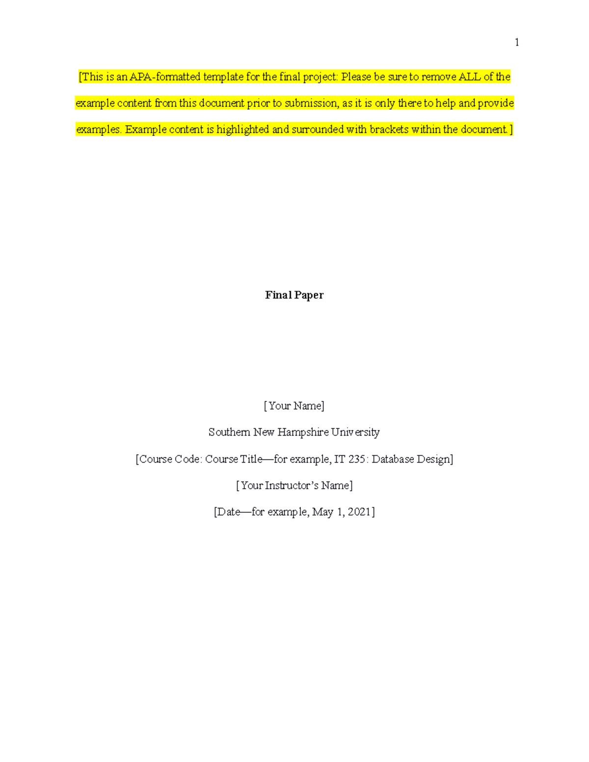 IT 210 Final Project Template - 1 [This is an APA-formatted template ...