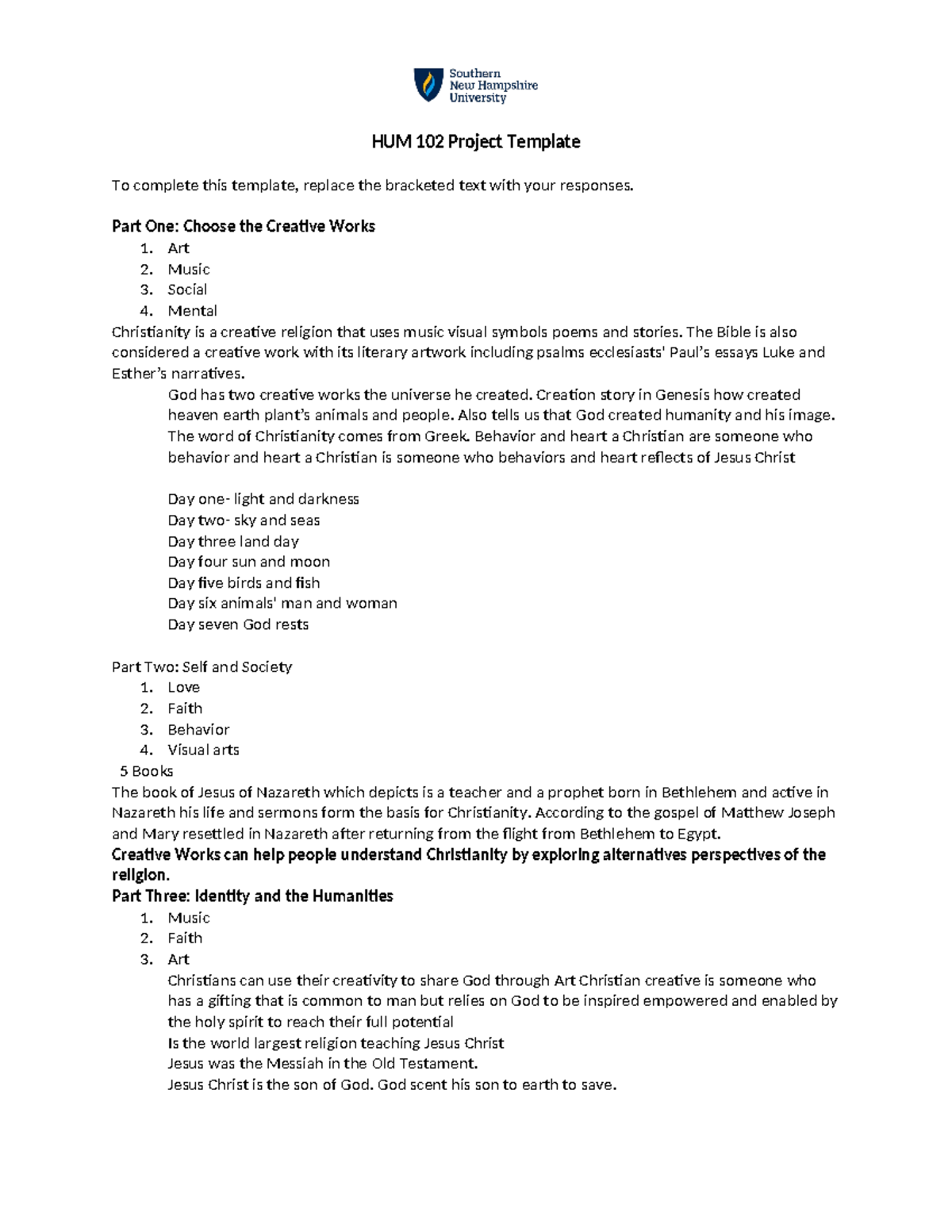 Hum 7-1 - HUM 102 Project Template To complete this template, replace ...