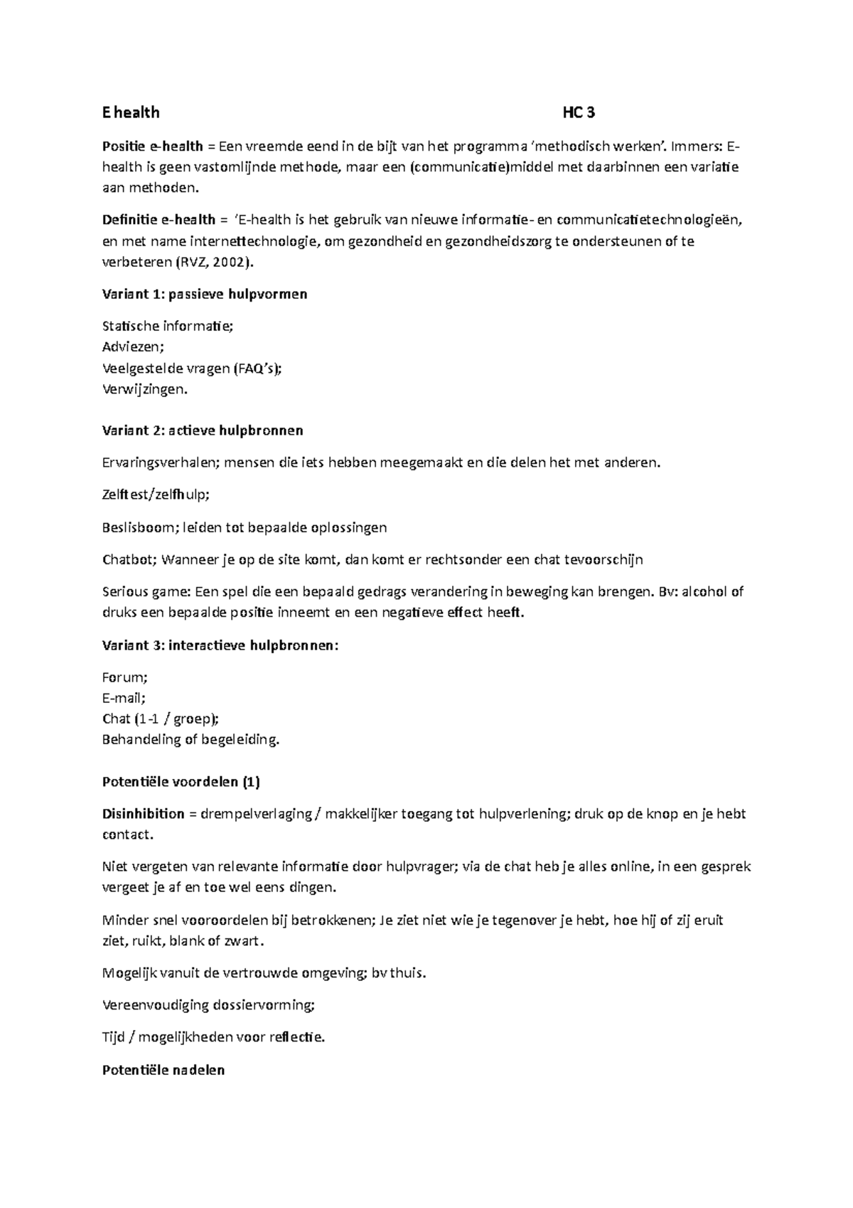 Samenvatting Methodisch Werken E Health Hc 3 Posiie E Health Een