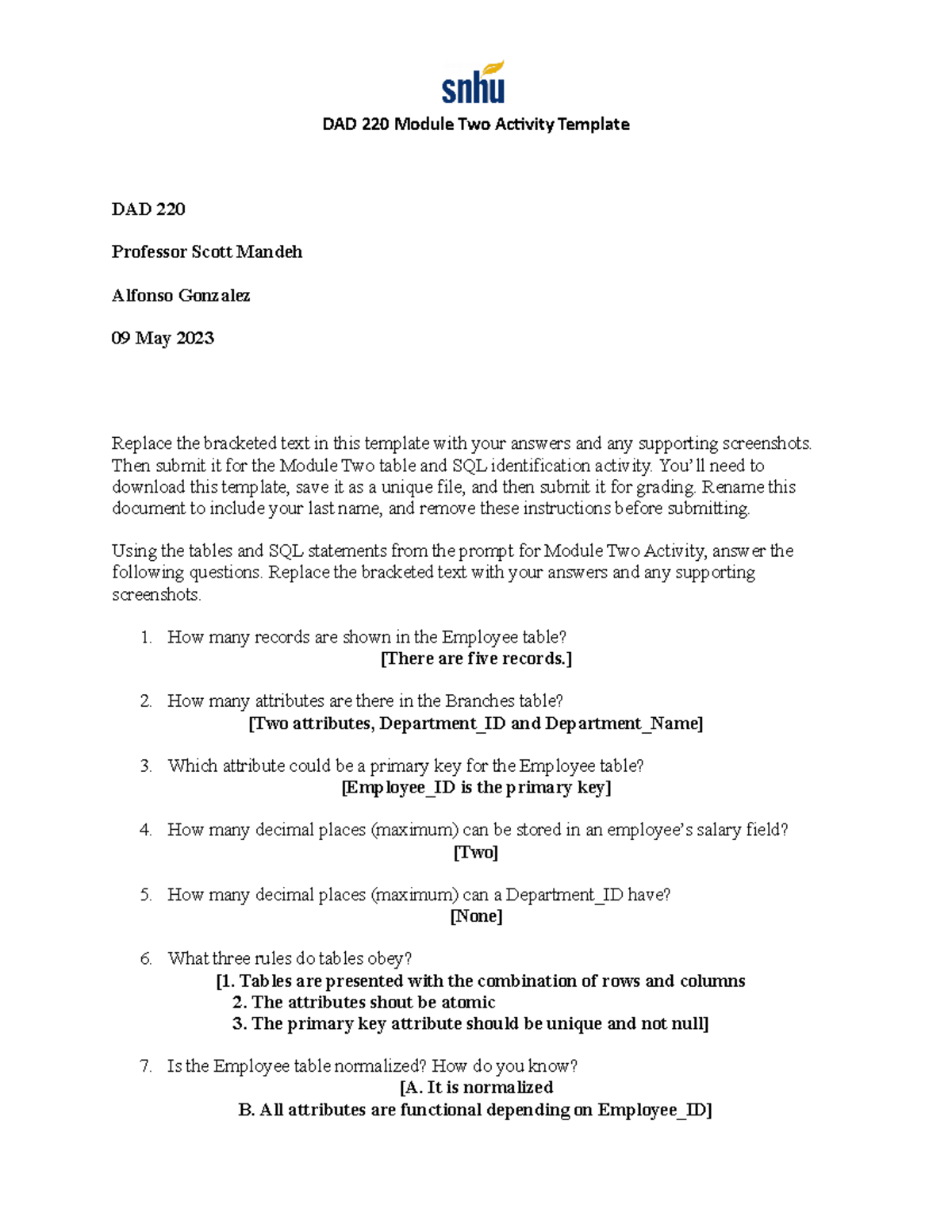SNHU WEEK 2 - dad 220 assignment - DAD 220 Module Two Activity Template DAD 220 Professor Scott ...