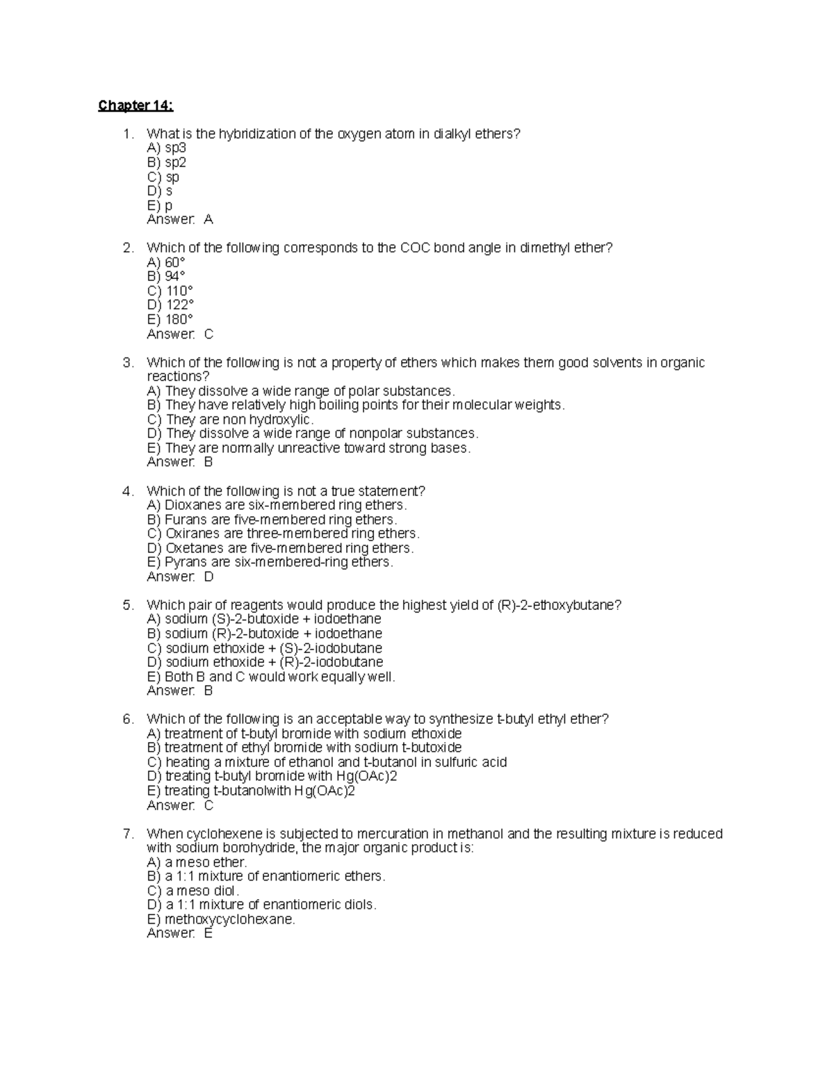 Organic Chemistry Ch. 14 - Chapter 14: 1. What is the hybridization of ...
