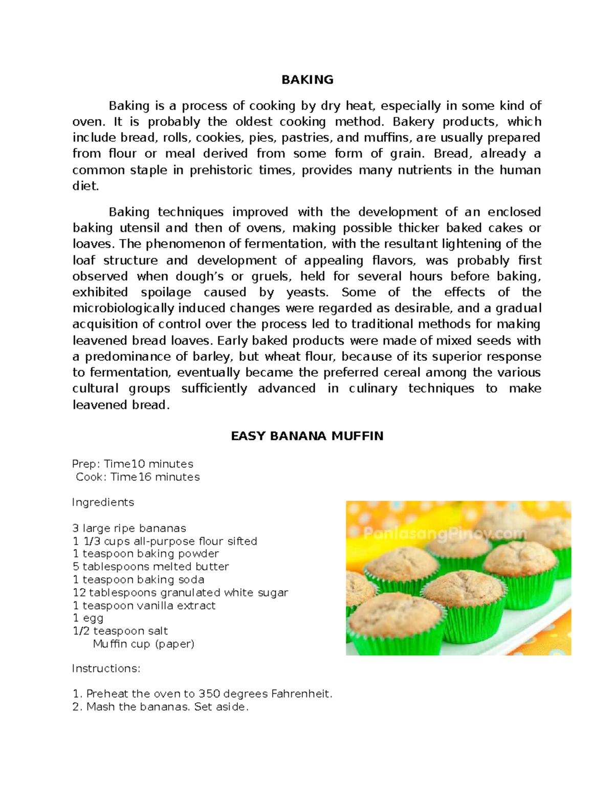 Lesson 8- Baking - BAKING Baking is a process of cooking by dry heat ...