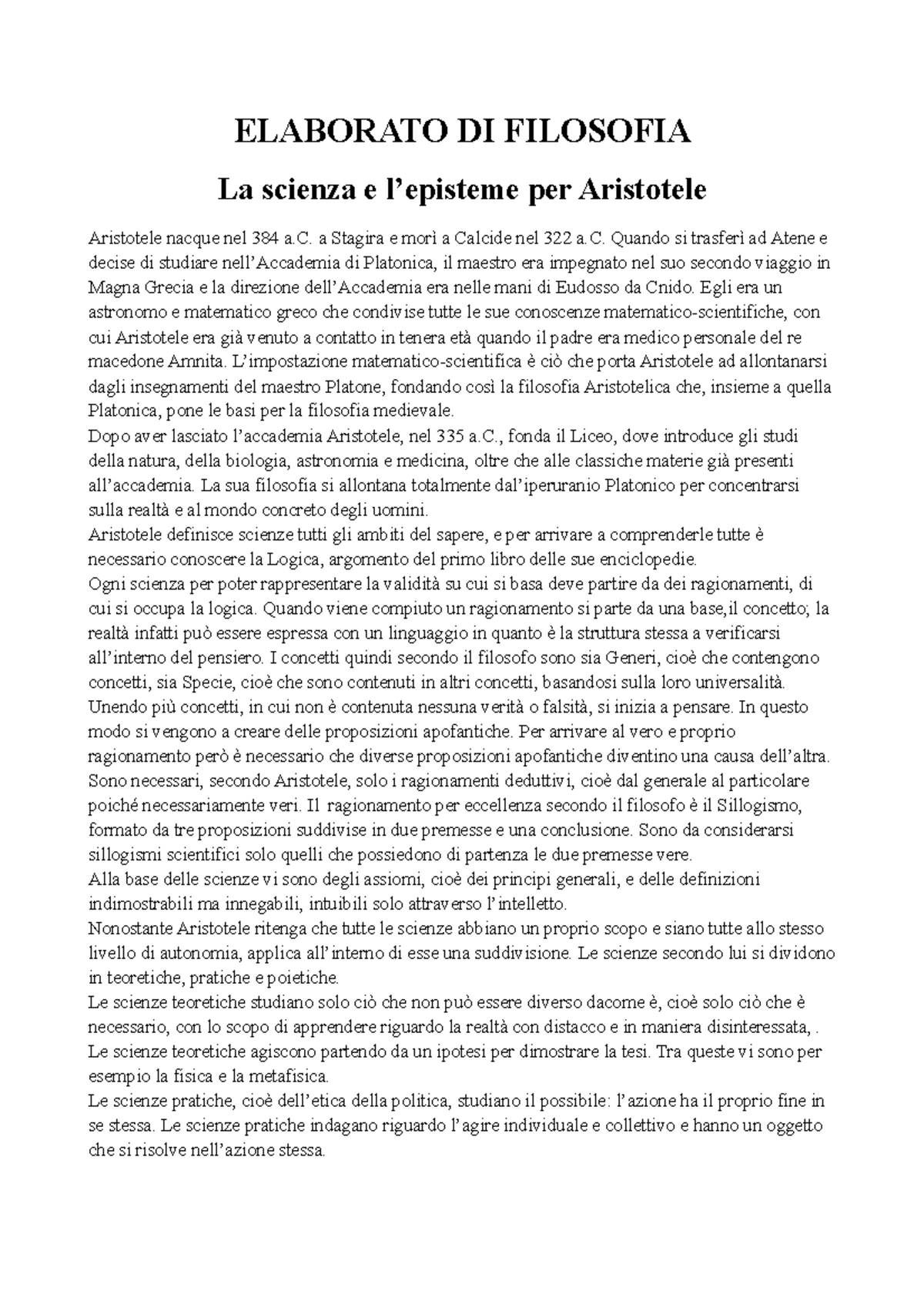 Elaborato DI Filosofia SU Aristotele - ELABORATO DI FILOSOFIA La scienza e l’episteme per ...
