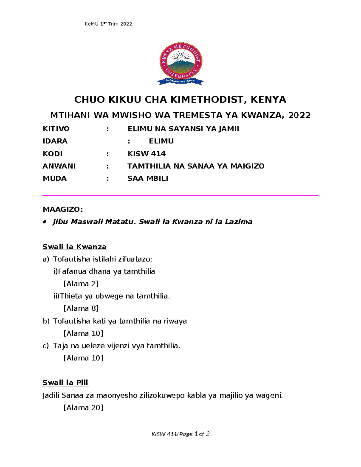 KISW 414 - Tamthilia NA Sanaa YA Maigizo - KeMU 1ST Trim 2022 CHUO ...