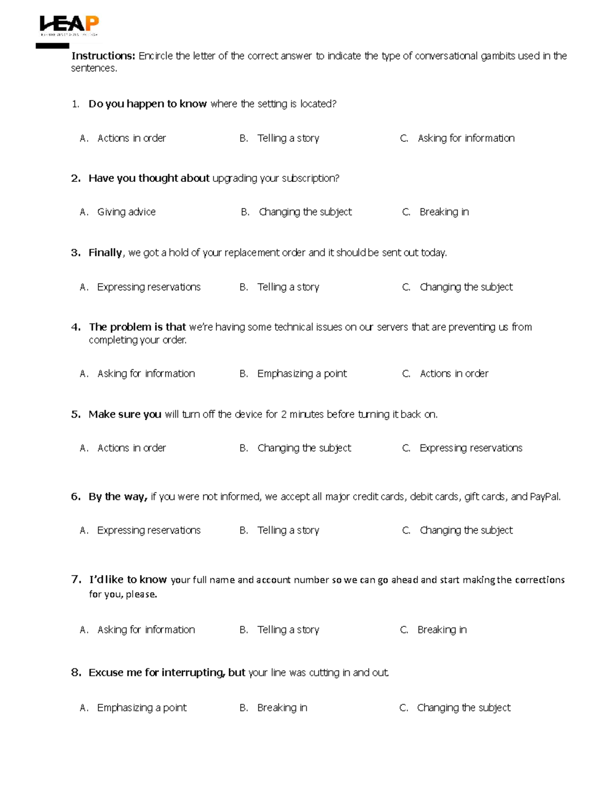 QUIZ Conversational Gambits - Instructions: Encircle the letter of the ...