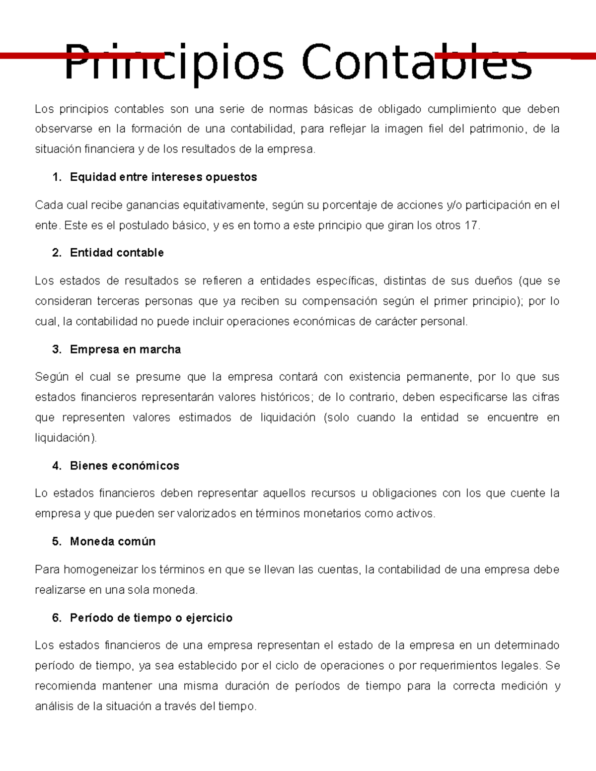 Principios Contables - Equidad entre intereses opuestos Cada cual ...