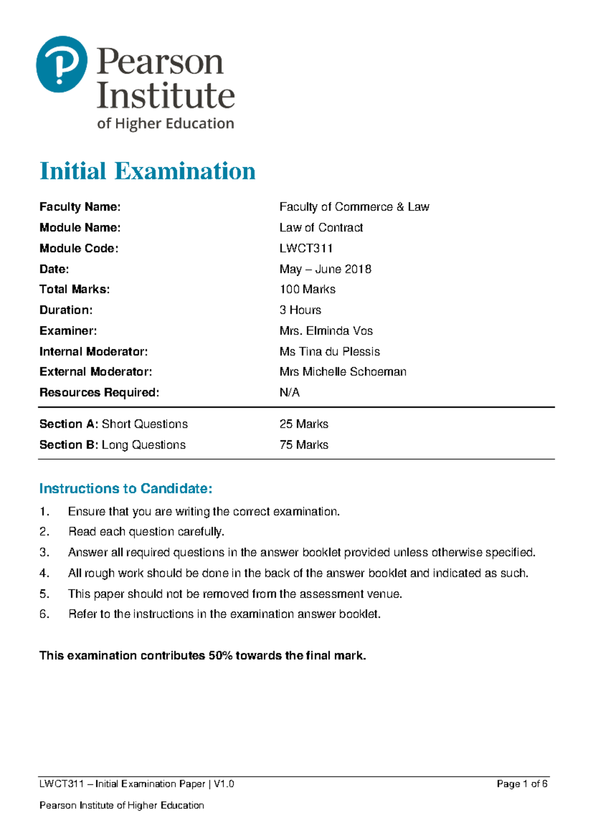 LWCT311 Exam 2018 - Exam paper - LWCT311 – Initial Examination Paper ...