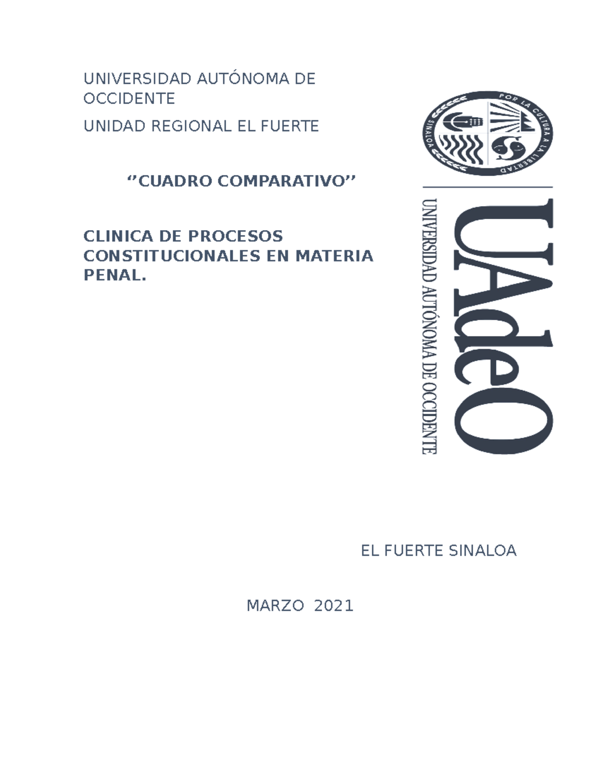 Act 8 cpc - act - UNIVERSIDAD AUTÓNOMA DE OCCIDENTE UNIDAD REGIONAL EL ...
