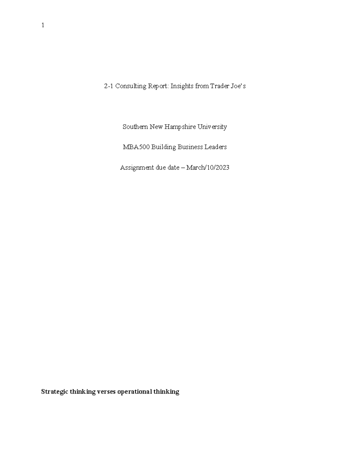Consulting report -2 Trader Joe's - 2-1 Consulting Report: Insights from Trader Joe’s Southern ...